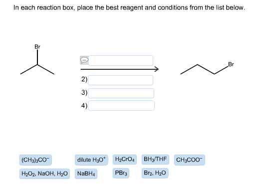 Solved In each reaction box, place the best reagent and | Chegg.com