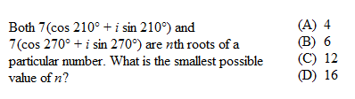 Solved Both 7(cos 210 degree + i sin 210 degree) and 7(cos | Chegg.com