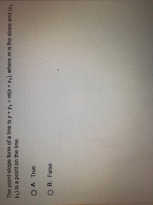 Solved The point slope form of a line is y+y1=m(x+x1), where | Chegg.com