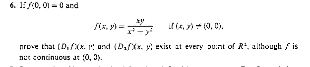 Solved If f(0, 0) = 0 f(x, y) = xy/x^2 - y^2 if (x, y) | Chegg.com