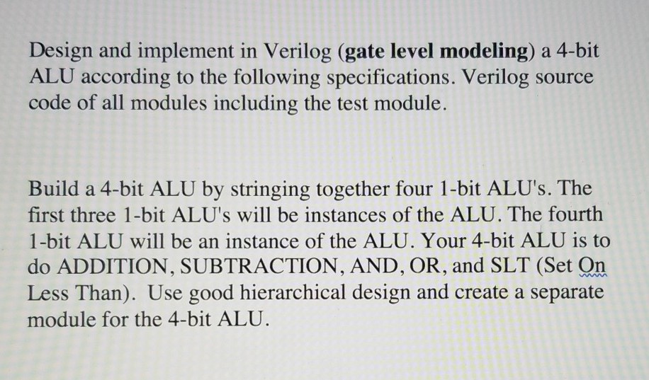 Solved Design And Implement In Verilog Gate Level Modeling
