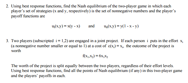 Solved Using best response functions, find the Nash | Chegg.com