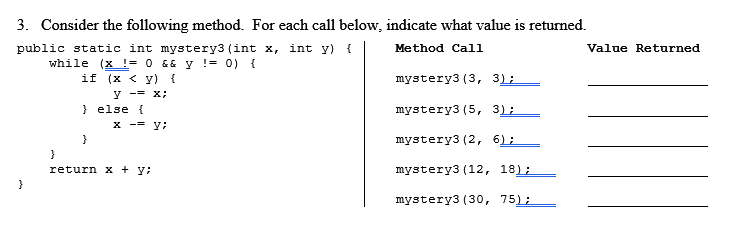 Solved 3. Consider the following method. For each call | Chegg.com