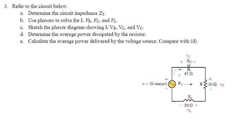 Solved Refer to the circuit below. Determine the circuit | Chegg.com