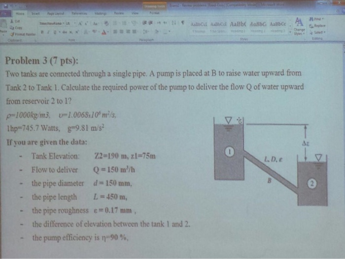 Solved Two tanks are connected through a single pipe. A pump | Chegg.com