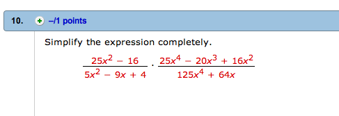 Solved Simplify expression completely. 25x2 - 16/5x2 - 9x + | Chegg.com