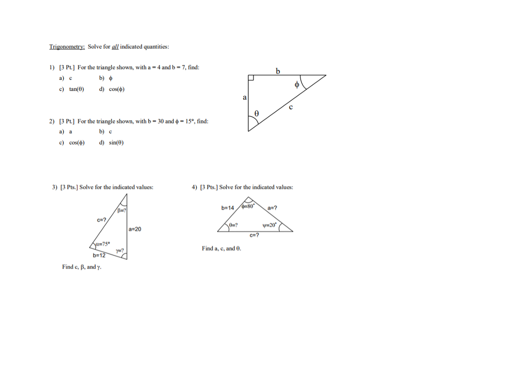 Solved Trigonometry: Solve for al indicated quantities 1) 3 | Chegg.com