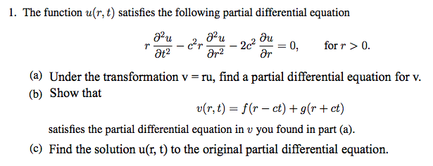 Solved The function u(r, t) satisfies the following partial | Chegg.com