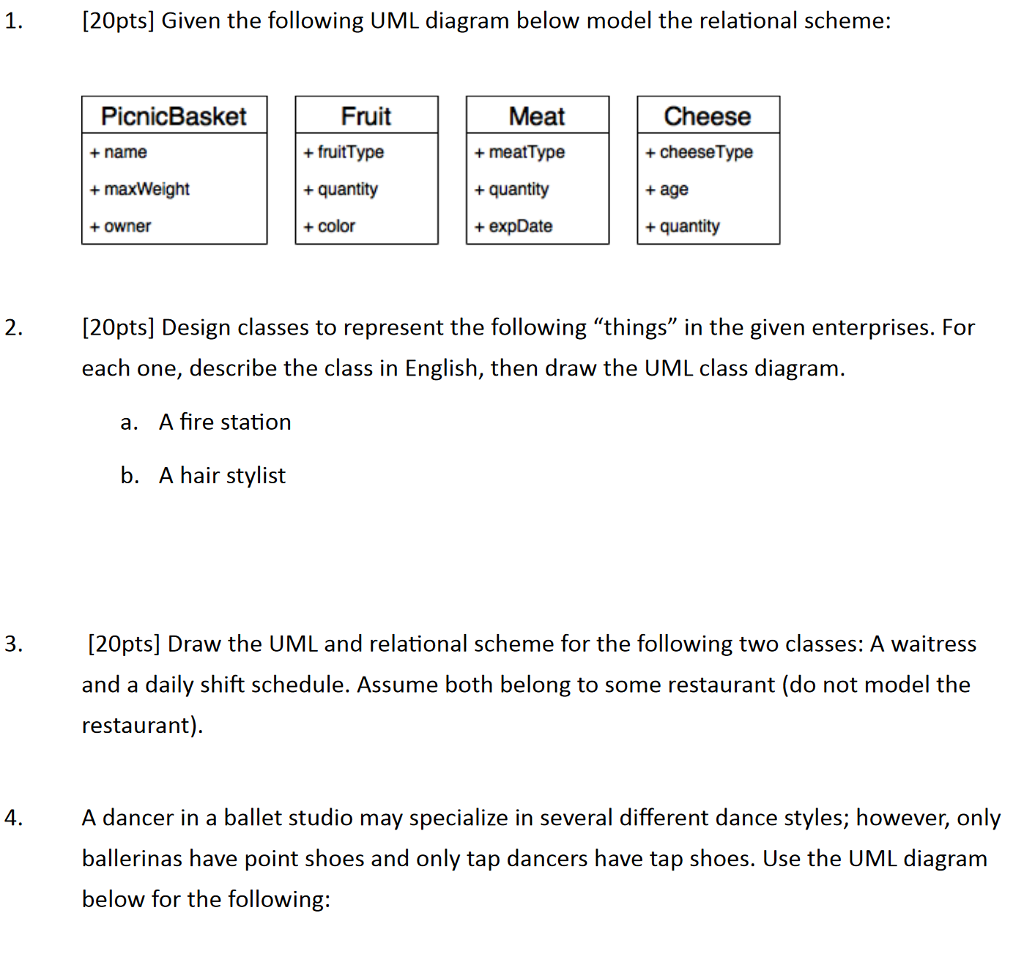 1.[20pts] Given the following UML diagram below model | Chegg.com