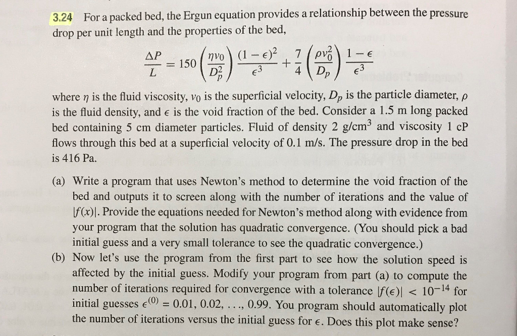 Solved For a packed bed, the Ergun equation provides a | Chegg.com
