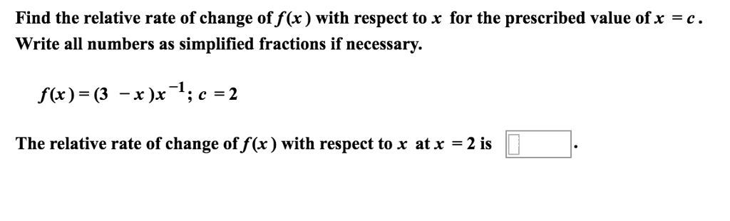 Solved Find the relative rate of change off(x) with respect | Chegg.com