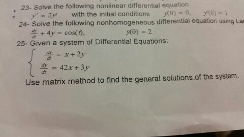 Solved Solve the following nonlinear differential equation | Chegg.com