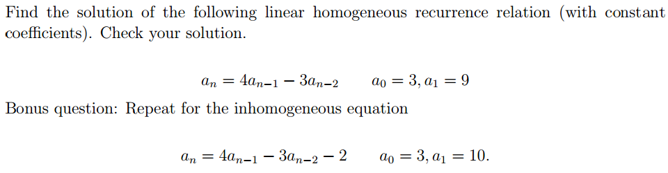 Solved Find the solution of the following linear homogeneous | Chegg.com