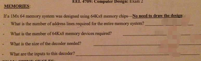 Solved If A 1m X 64 Memory System Was Designed Using 64k X 8 Chegg