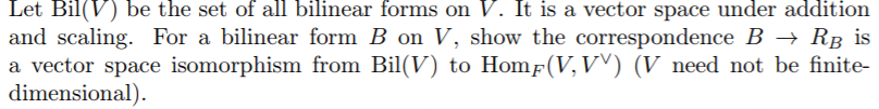 Solved Let Bil(V) be the set of all bilinear forms on V. It | Chegg.com
