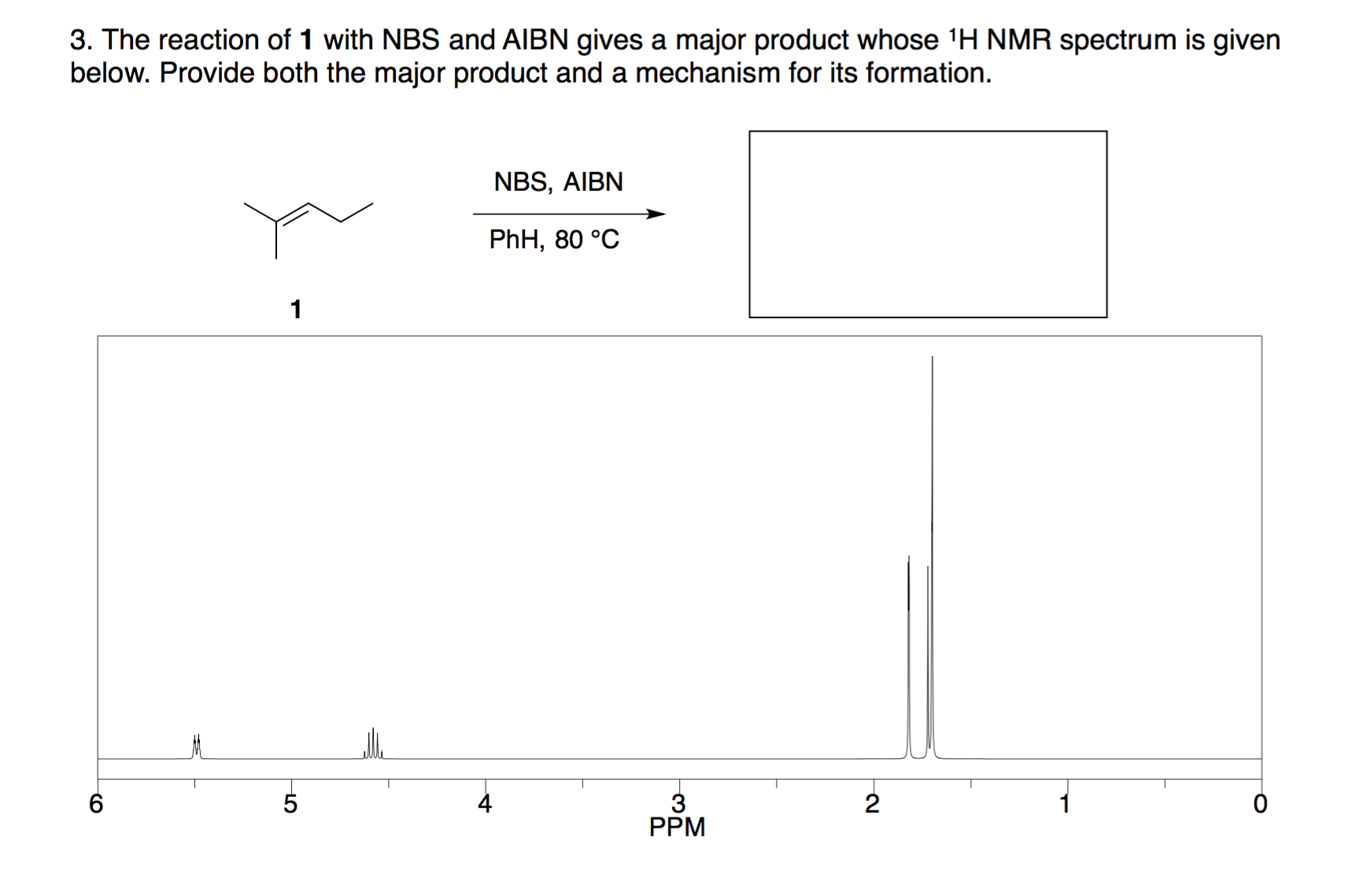 Solved The reaction of 1 with NBS and AIBN gives a major | Chegg.com