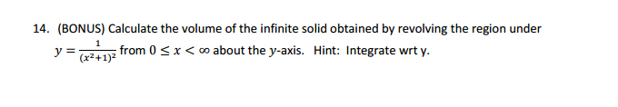 Solved Calculate the volume of the infinite solid obtained | Chegg.com