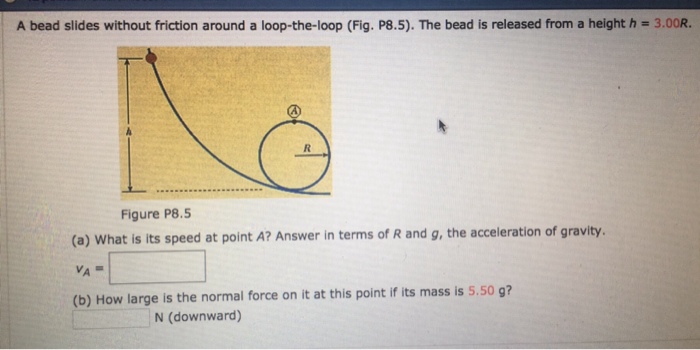 Solved A bead slides without friction around a loop-the-loop | Chegg.com