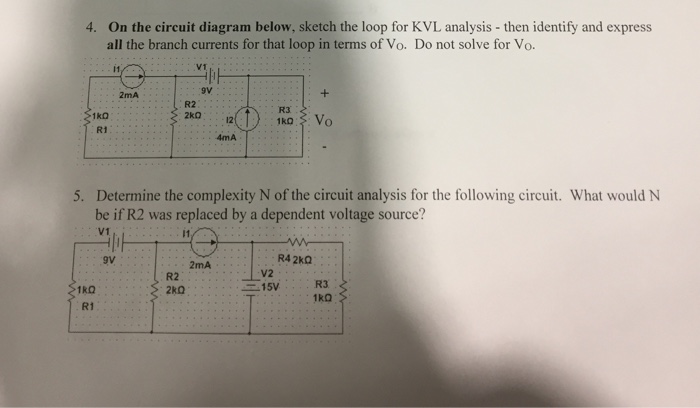 Solved On the circuit diagram below, sketch the loop for KVL | Chegg.com