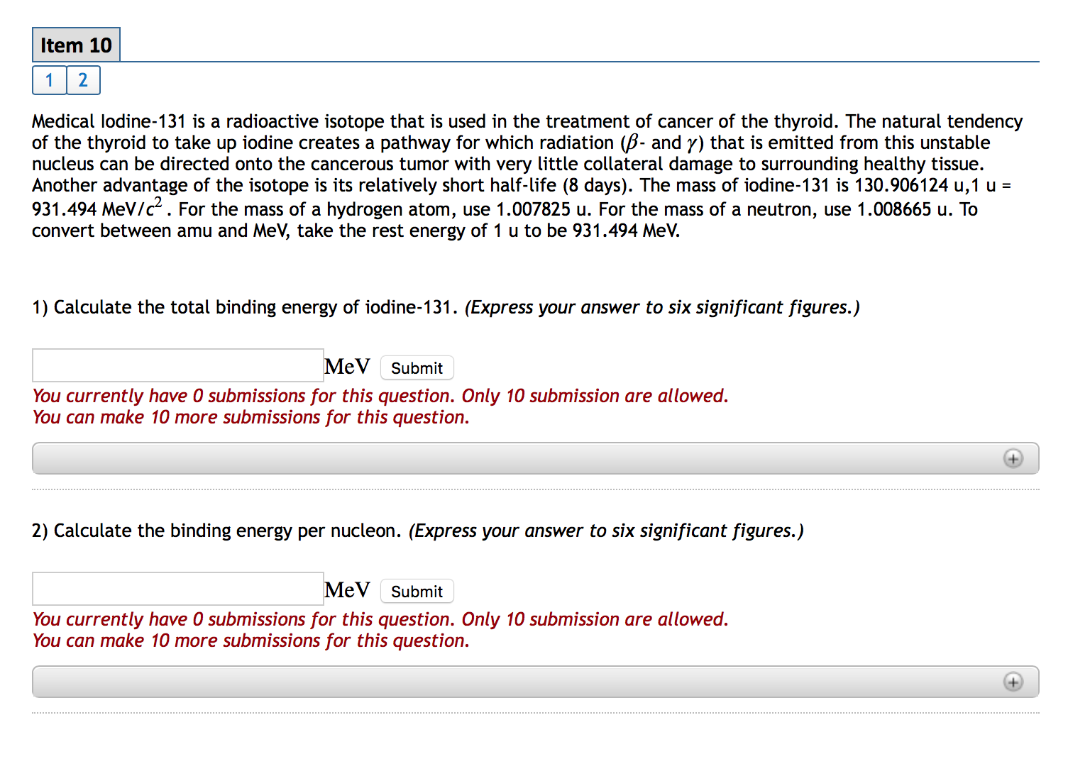 Solved Medical Iodine 131 Is A Radioactive Isotope That Is Chegg