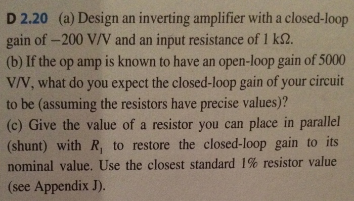 Solved Design an inverting amplifier with a closed-loop gain | Chegg.com
