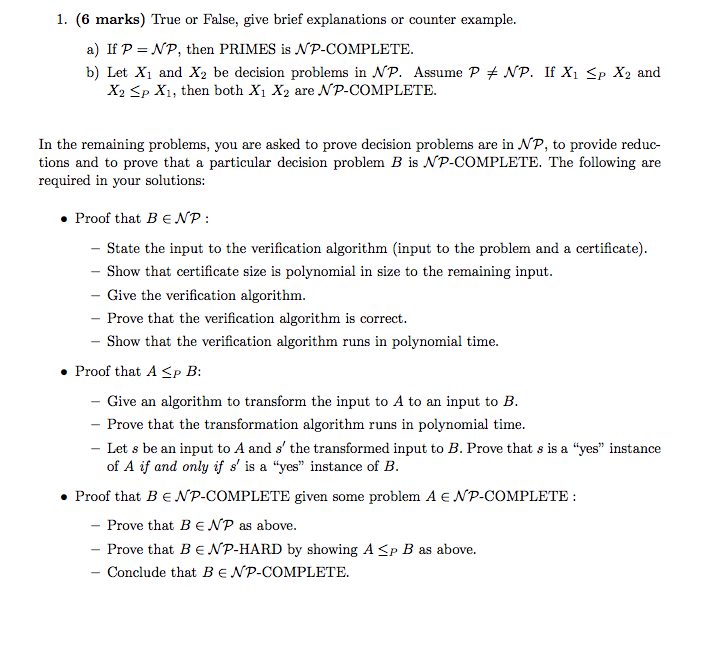 1. (6 marks) True or False, give brief explanations | Chegg.com