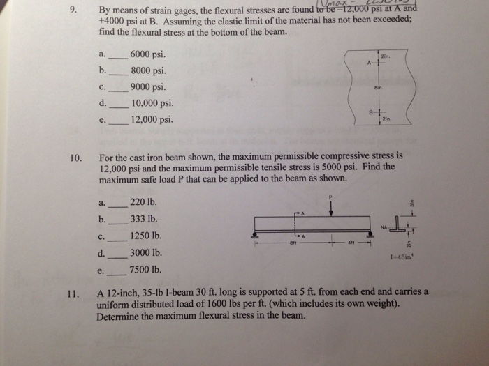 Solved By means of strain gages, the flexural stresses are | Chegg.com