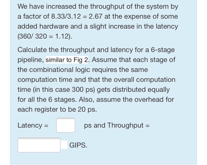 Solved Consider the example of an unpipelined processor | Chegg.com