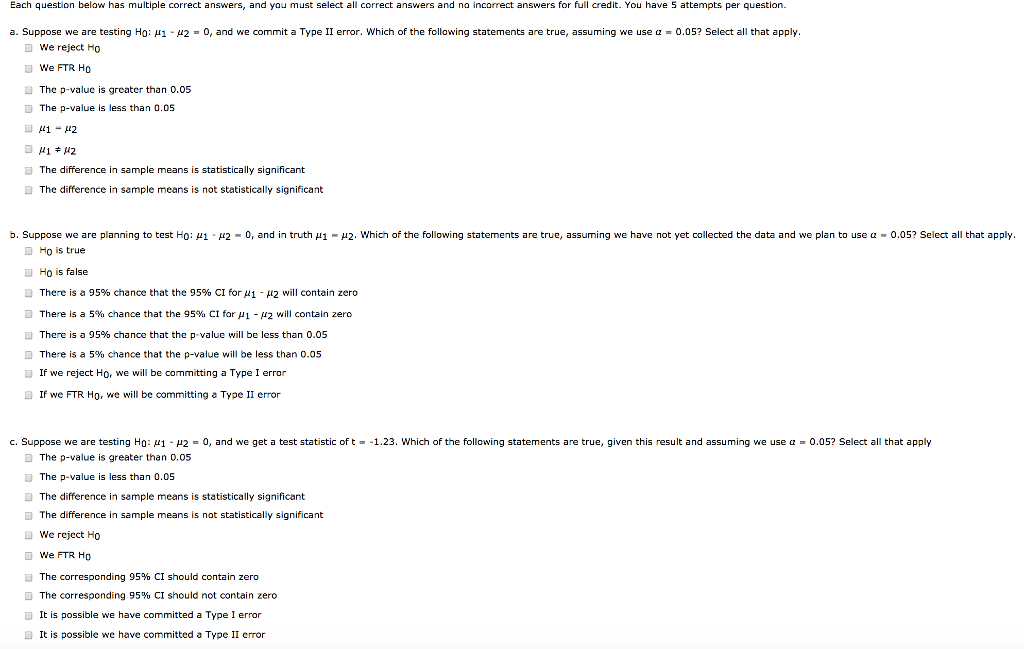 Solved Each question below has multiple correct answers, and | Chegg.com