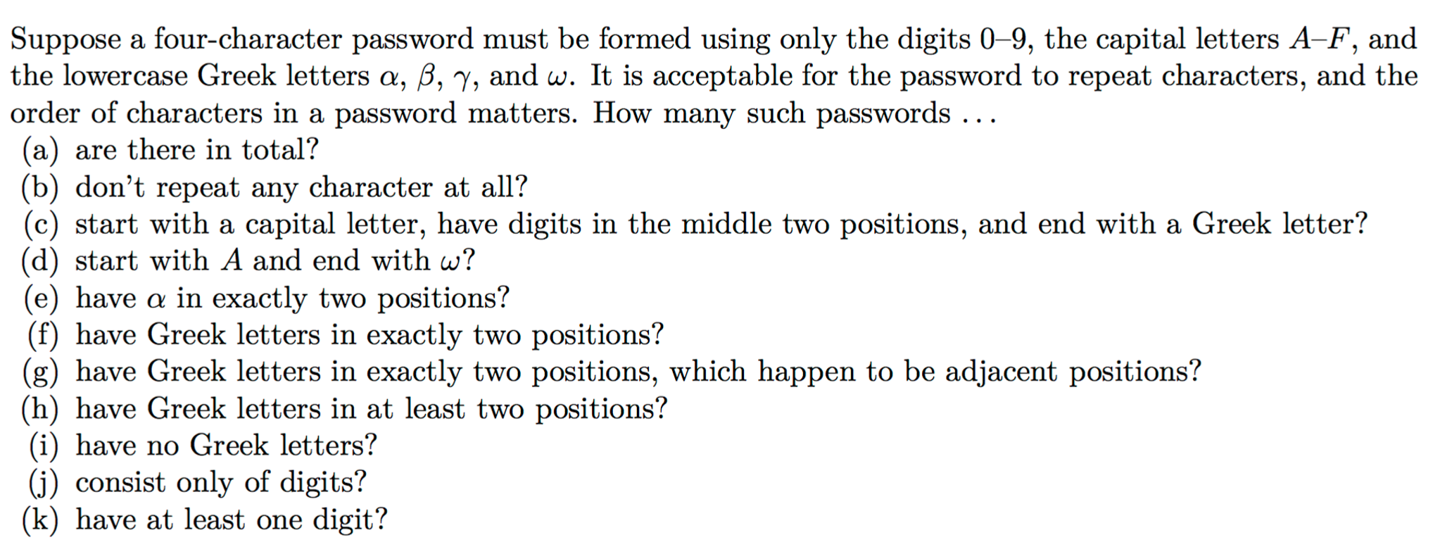 Solved Suppose a four-character password must be formed | Chegg.com
