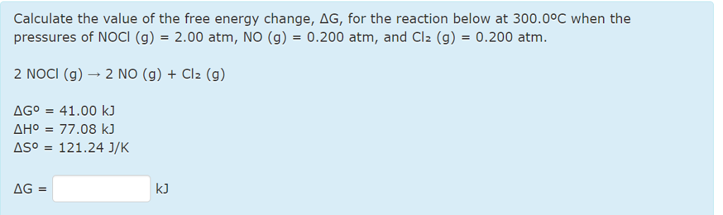 Solved Calculate the value of the free energy change, ΔG, | Chegg.com
