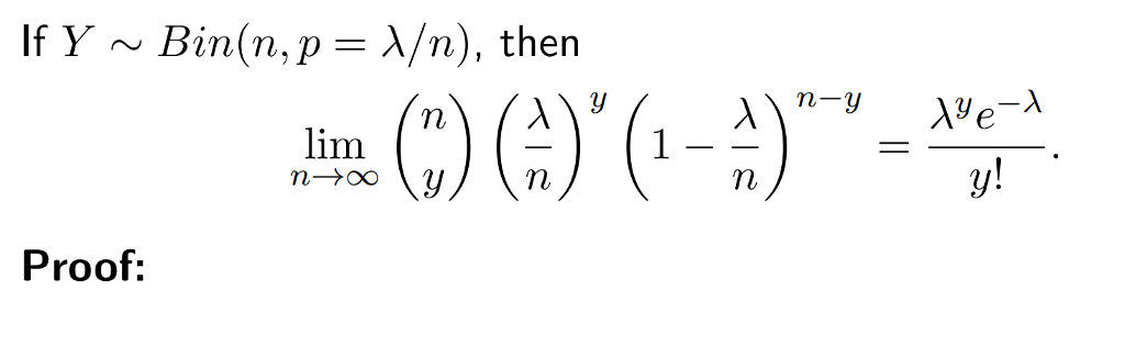 Solved If Y ~ Bin (n, p = lambda/n), then lim_n rightarrow | Chegg.com