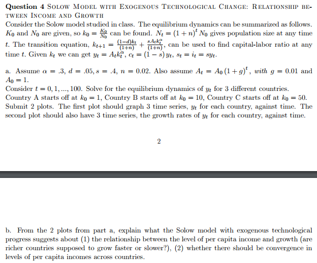 SOLOW MODEL WITH EXOGENOUS TECHNOLOGICAL CHANGE: | Chegg.com