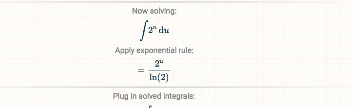 Solved Now solving: integral 2^u du Apply exponential rule = | Chegg.com