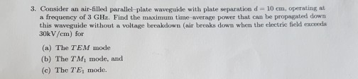 Solved Consider an air-filled parallel-plate waveguide with | Chegg.com