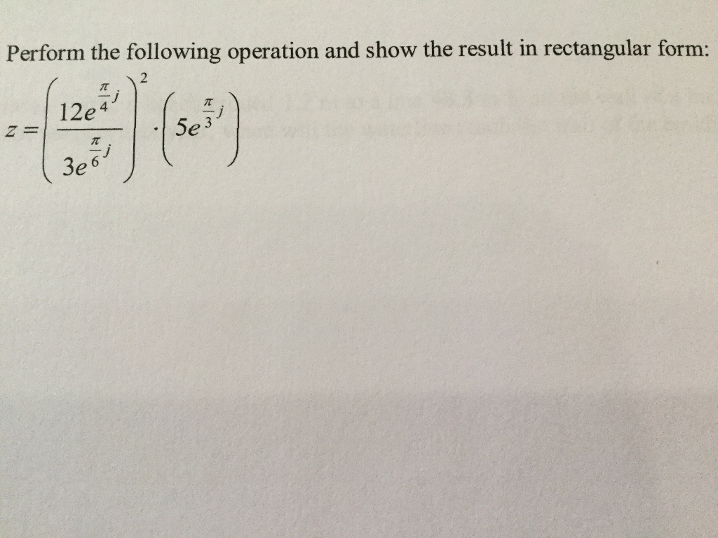 Solved Perform the following operation and show the result | Chegg.com