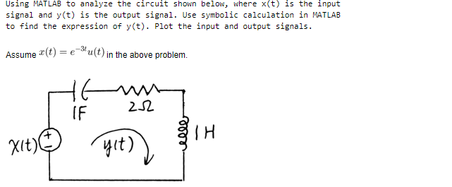 Solved Using MATLAB to analyze the circuit shown below, | Chegg.com