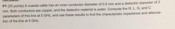 Solved A coaxial cable has an inner conductor diameter of | Chegg.com