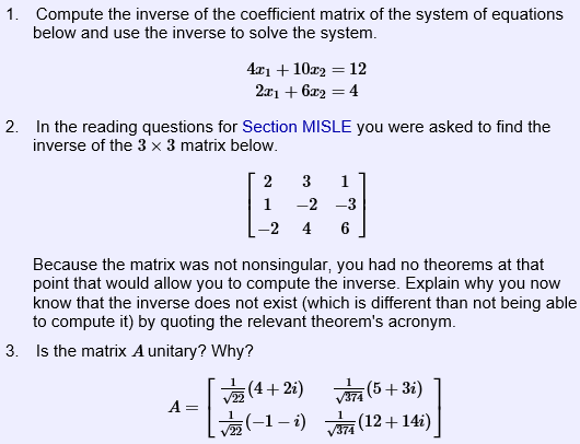 Solved Compute the inverse of the coefficient matrix of the | Chegg.com