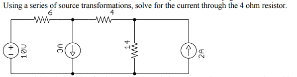 Solved Using a series of source transformations, solve for | Chegg.com