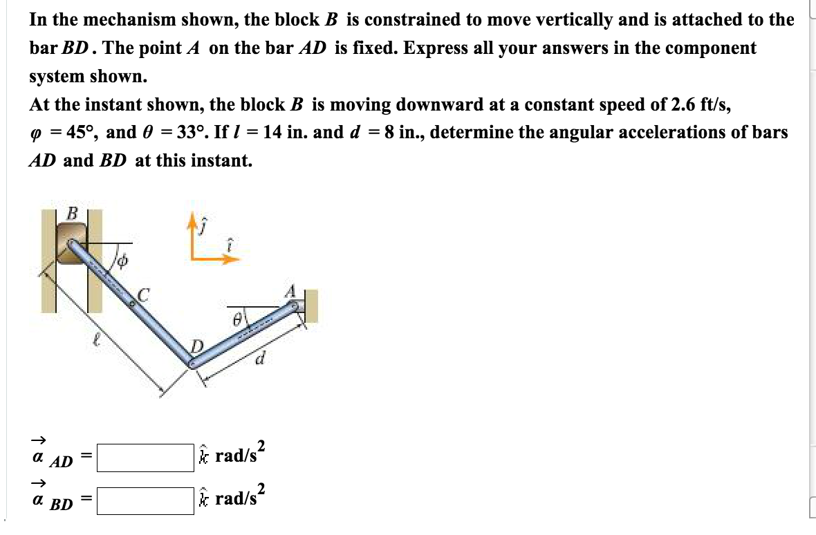 Solved In the mechanism shown, block B is constrained to | Chegg.com
