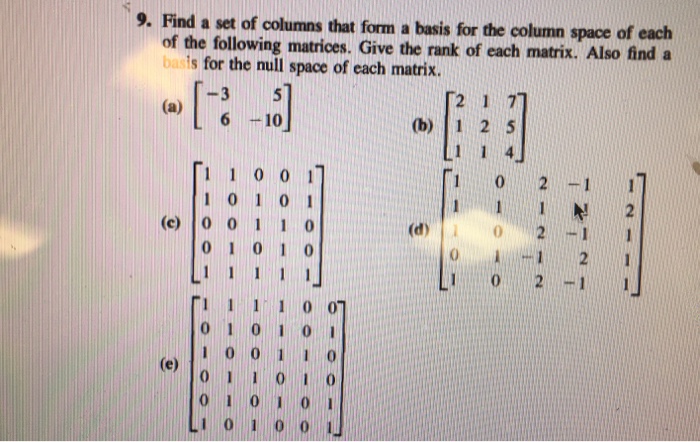 Solved Find a set of columns that form a basis for the | Chegg.com