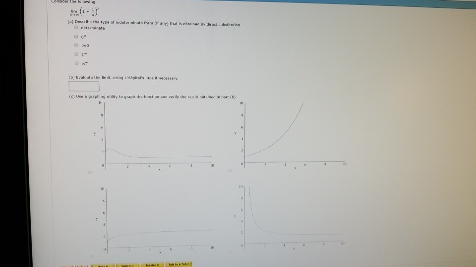 Solved Nm (1 H) (a) Describe the type of indeterminate form | Chegg.com