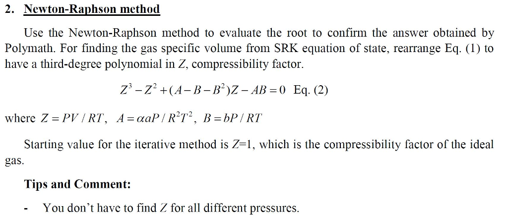 2. Newton-Raphson method Use the Newton-Raphson | Chegg.com