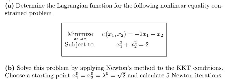 Solved (a) Determine the Lagrangian function for the | Chegg.com