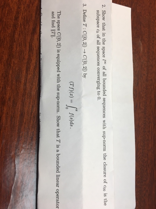 Solved Show that in the space l^infinity of all bounded | Chegg.com