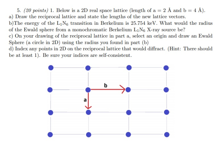 Solved 5. (20 points) 1 . Below is a 2D real space lattice | Chegg.com
