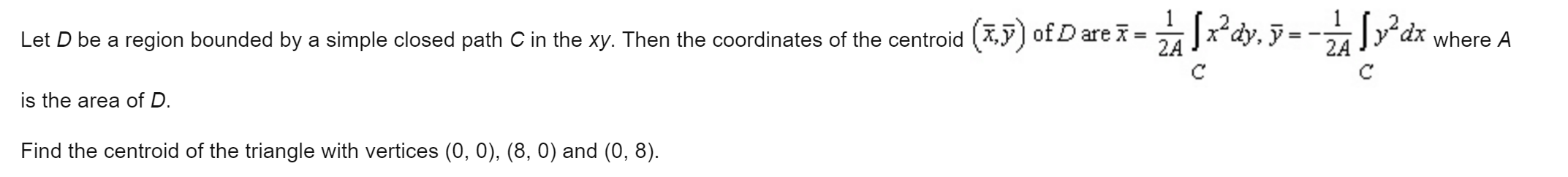 Solved Let D be a region bounded by a simple closed path C | Chegg.com