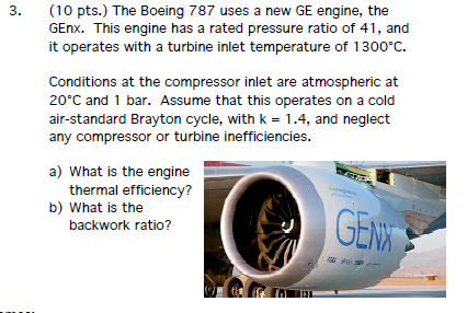 The Boeing 787 uses a new GE engine, the GEnx. This | Chegg.com