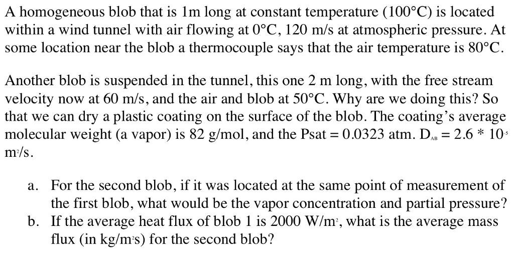 Solved A homogeneous blob that is lm long at constant | Chegg.com